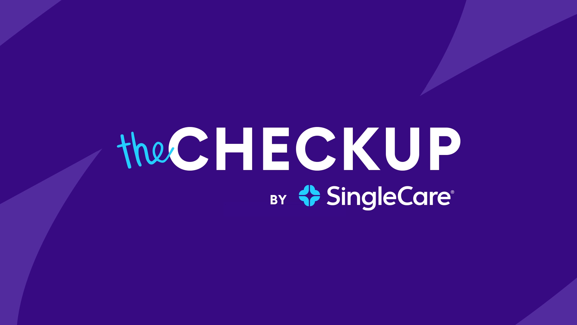 The Checkup: Trusted health information from SingleCare